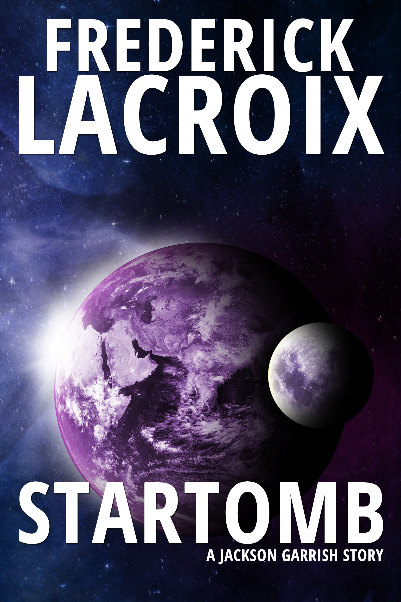 Short story published: Startomb - Frederick Lacroix
